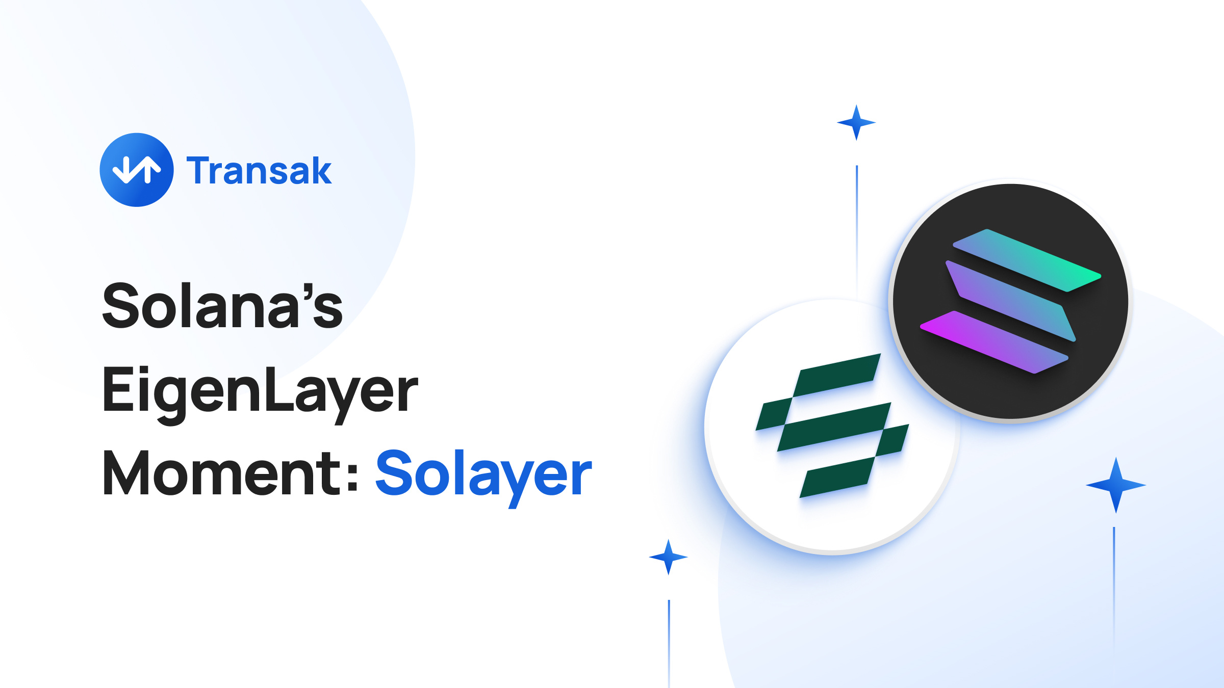 What Is Solayer and InfiniSVM? Solana Restaking Is Here! | Transak